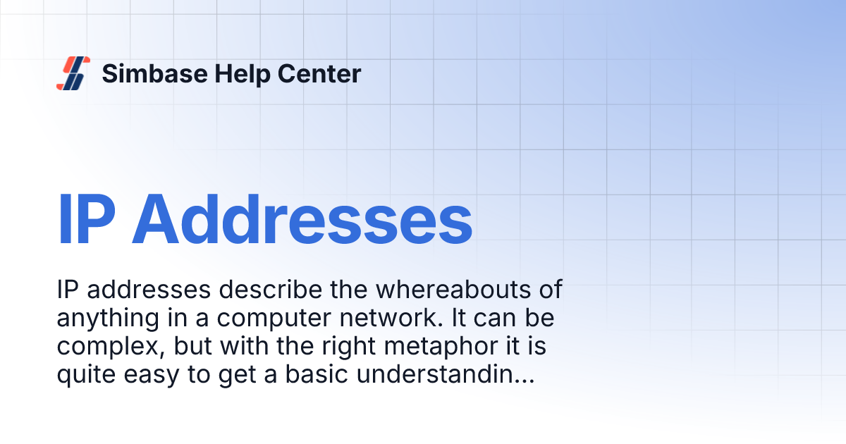 IP Addresses | Simbase Help Center